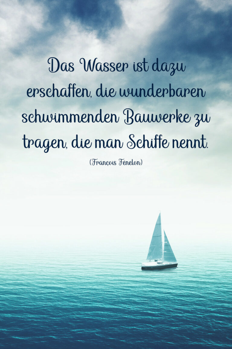 Weisheiten, Sprüche und Zitate über Wasser